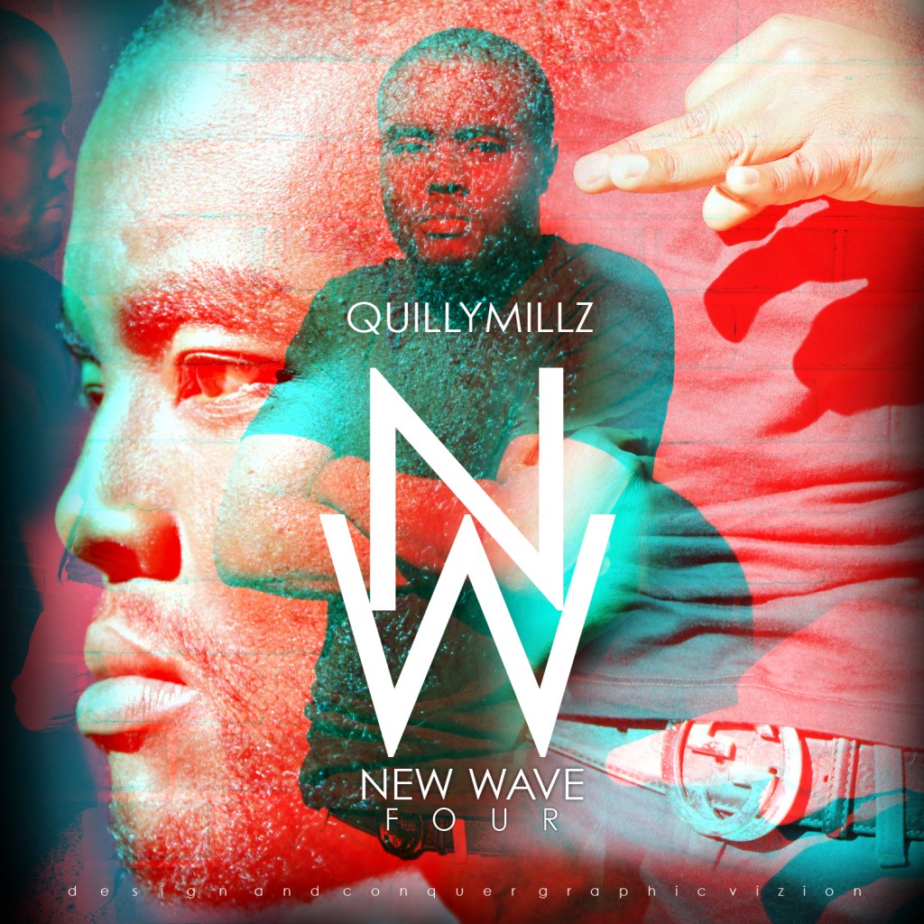 DOWNLOAD Quilly Millz – New Wave 4 (Mixtape) | Home of Hip Hop Videos ...