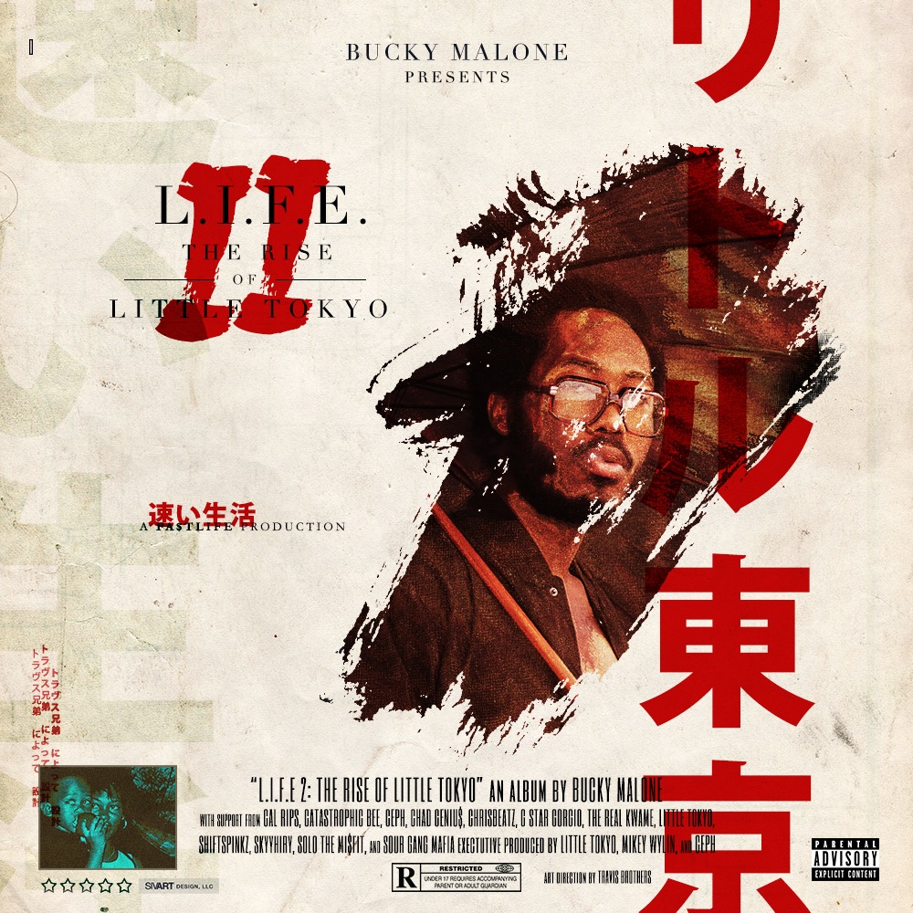 Bucky Malone – L.I.F.E. 2: the rise of little tokyo (Mixtape) | Home of ...