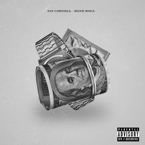 Jay Cornell – Bank Roll | Home of Hip Hop Videos & Rap Music, News ...