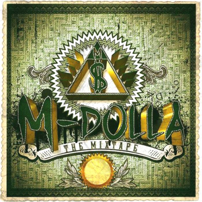 M-Dolla – Mic Check (Mixtape) | Home of Hip Hop Videos & Rap Music ...