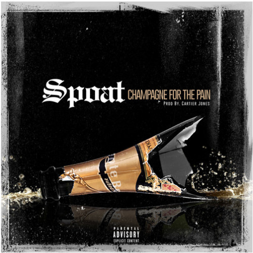 Spoat - Champaign For The Pain