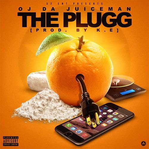 OJ Da Juiceman – The Plugg (Prod. By K.E.) | Home of Hip Hop Videos ...