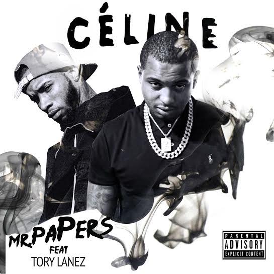 Mr. Papers ft. Tory Lanez – Celine | Home of Hip Hop Videos & Rap Music ...