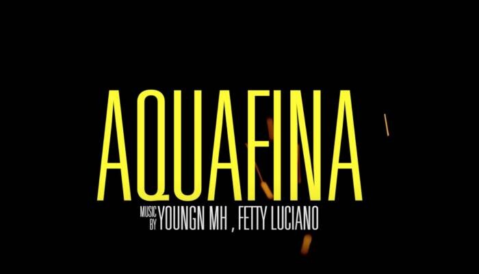 Youngn Mh ft. Fetty Luciano – “Aquafina” (Official Video) | Home of Hip ...