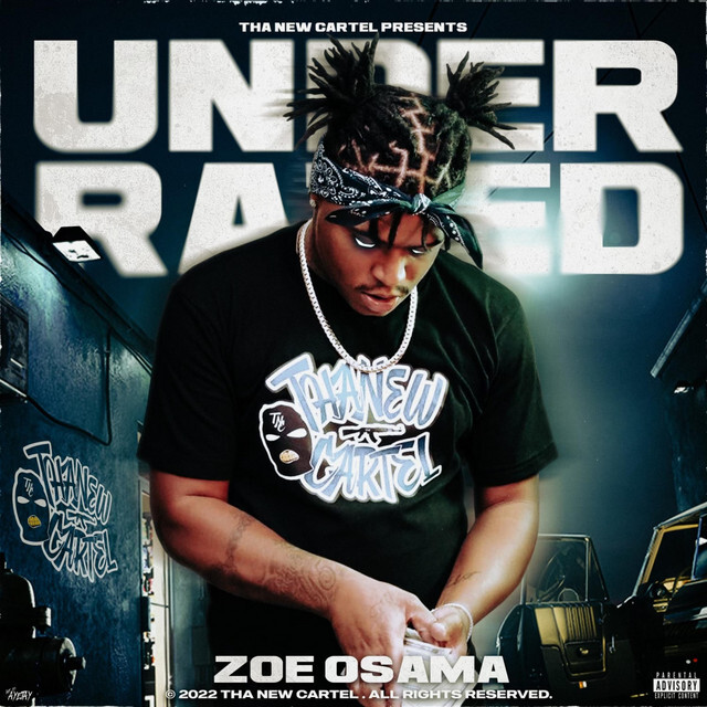 Zoe Osama Drops New Album ‘Underrated’ | Home of Hip Hop Videos & Rap ...